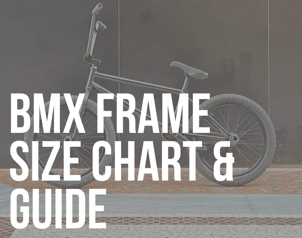BMX Frame Size Chart Guide The BMX Dude